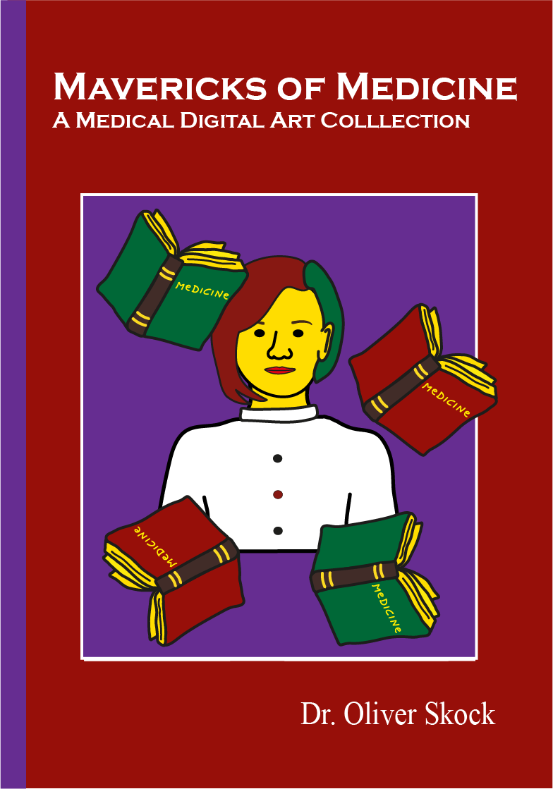Mavericks of Medicine Medical Digital Fine Art – medical fun shop